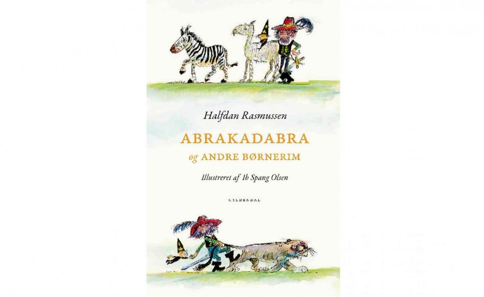 Tekst og illustrationer smelter sammen i magisk Halfdan Rasmussen ...